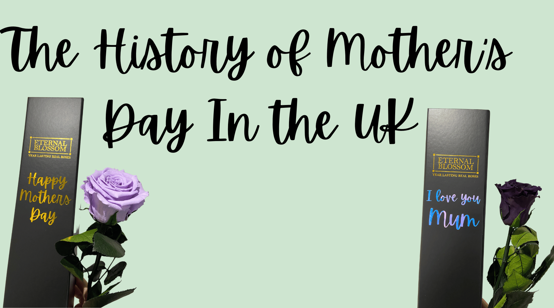 The History of Mother's Day In the UK – Eternal Blossom