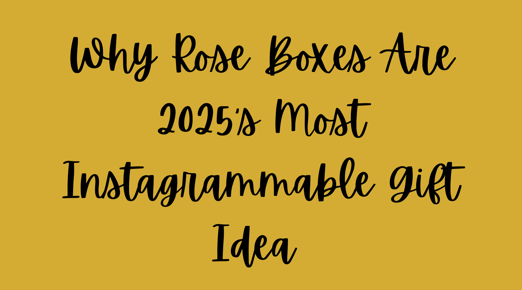 Why Rose Boxes Are 2025’s Most Instagrammable Gift | Eternal Blossom UK